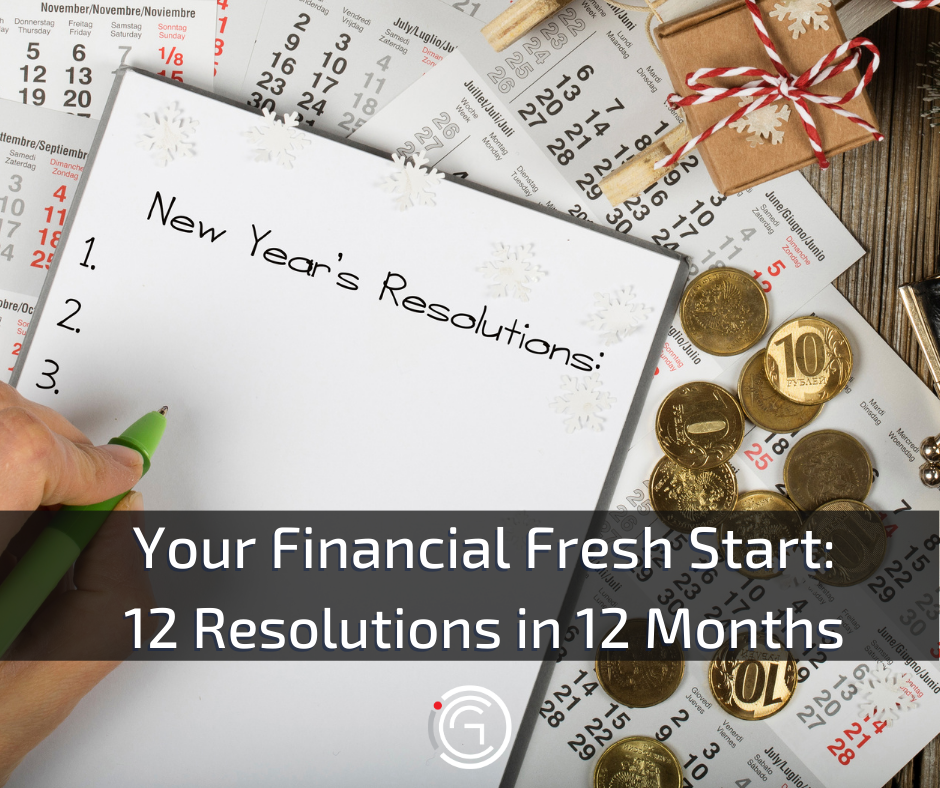Your Financial Fresh Start: 12 Resolutions in 12 Months - ICG Next
