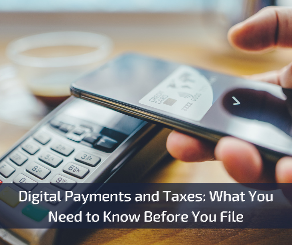 Digital Payments and Taxes: What You Need to Know Before You File - ICG ...